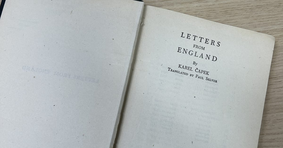 Karel Čapek’s Letters from England published 100 years ago | Radio ...